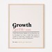 Growth Definition Print | Growth Print | Growth Quote | Law of ...