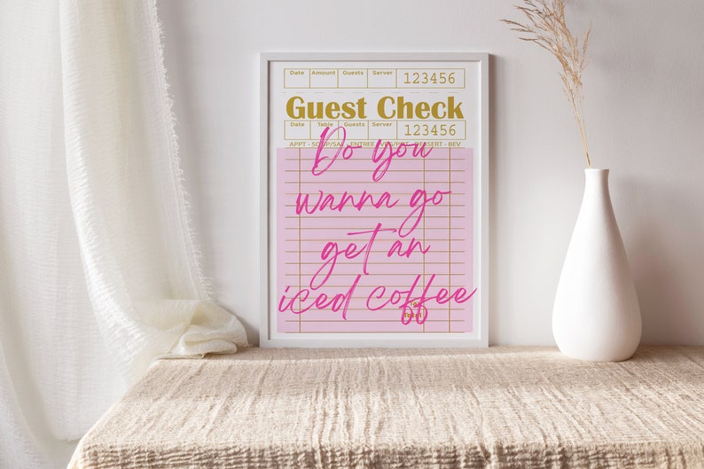 Do You Want to Go Get an Iced Coffee Print | Guest Check Print | Preppy ...