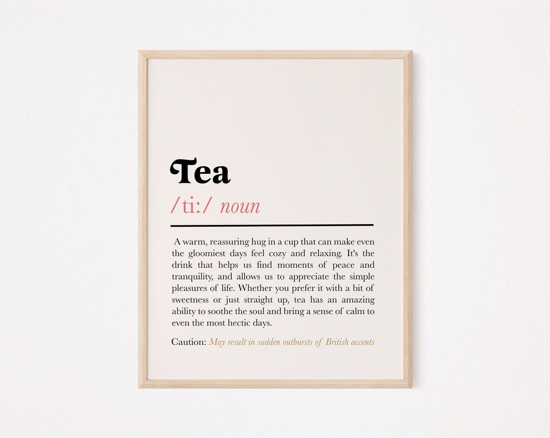 Tea Definition Print | Funny Tea Wall Art | Coffee Bar Wall Art ...