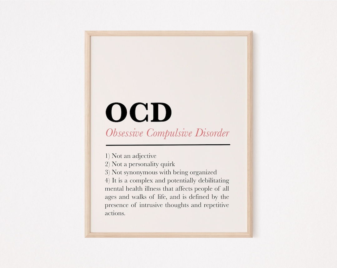 Ocd Awareness Print Ocd is Not an Adjective Obsessive Compulsive ...