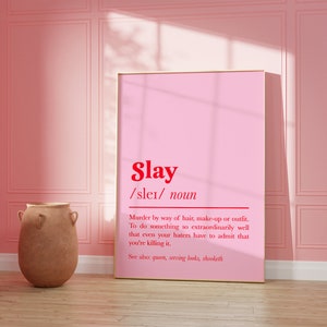 Slay Definition Quote Print | Funny Feminist Print | Pink Trendy Preppy ...