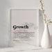 Growth Definition Print | Growth Print | Growth Quote | Law of ...