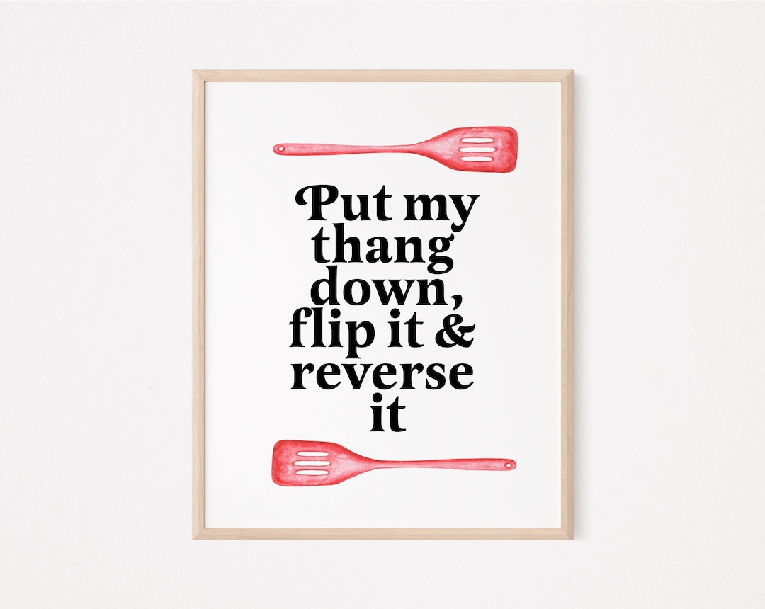 Flip It and Reverse It Funny Kitchen Sign Kitchen Hiphop Lyrics Kitchen ...