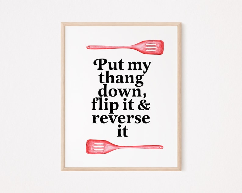 Flip It and Reverse It | Funny Kitchen Sign | Kitchen Hiphop Lyrics ...