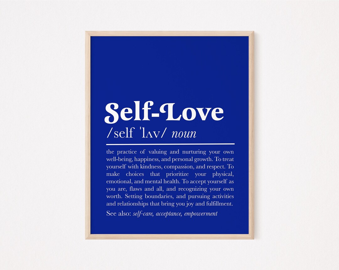 Self Love Definition Print | Self Love Meaning | Positive Affirmation ...