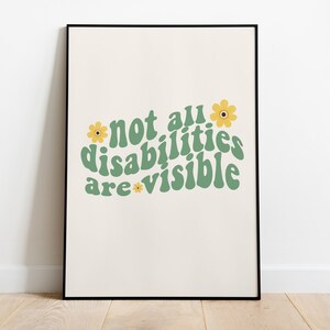 Not All Disabilities Are Visible | Disability Awareness Print | Therapy ...