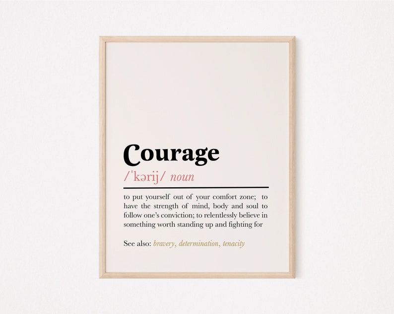 Courage Definition Print Courage Quote Print Courage Wall - Etsy