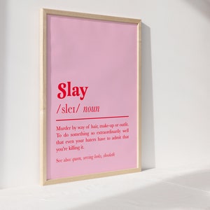 Slay Definition Quote Print | Funny Feminist Print | Pink Trendy Preppy ...
