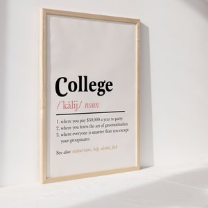 College Definition Print | College Definition Quote | College Dorm Sign ...