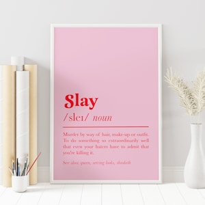 Slay Definition Quote Print | Funny Feminist Print | Pink Trendy Preppy ...