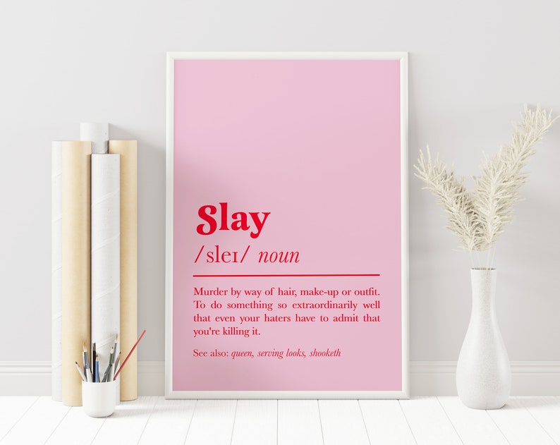 Slay Definition Quote Print | Funny Feminist Print | Pink Trendy Preppy ...