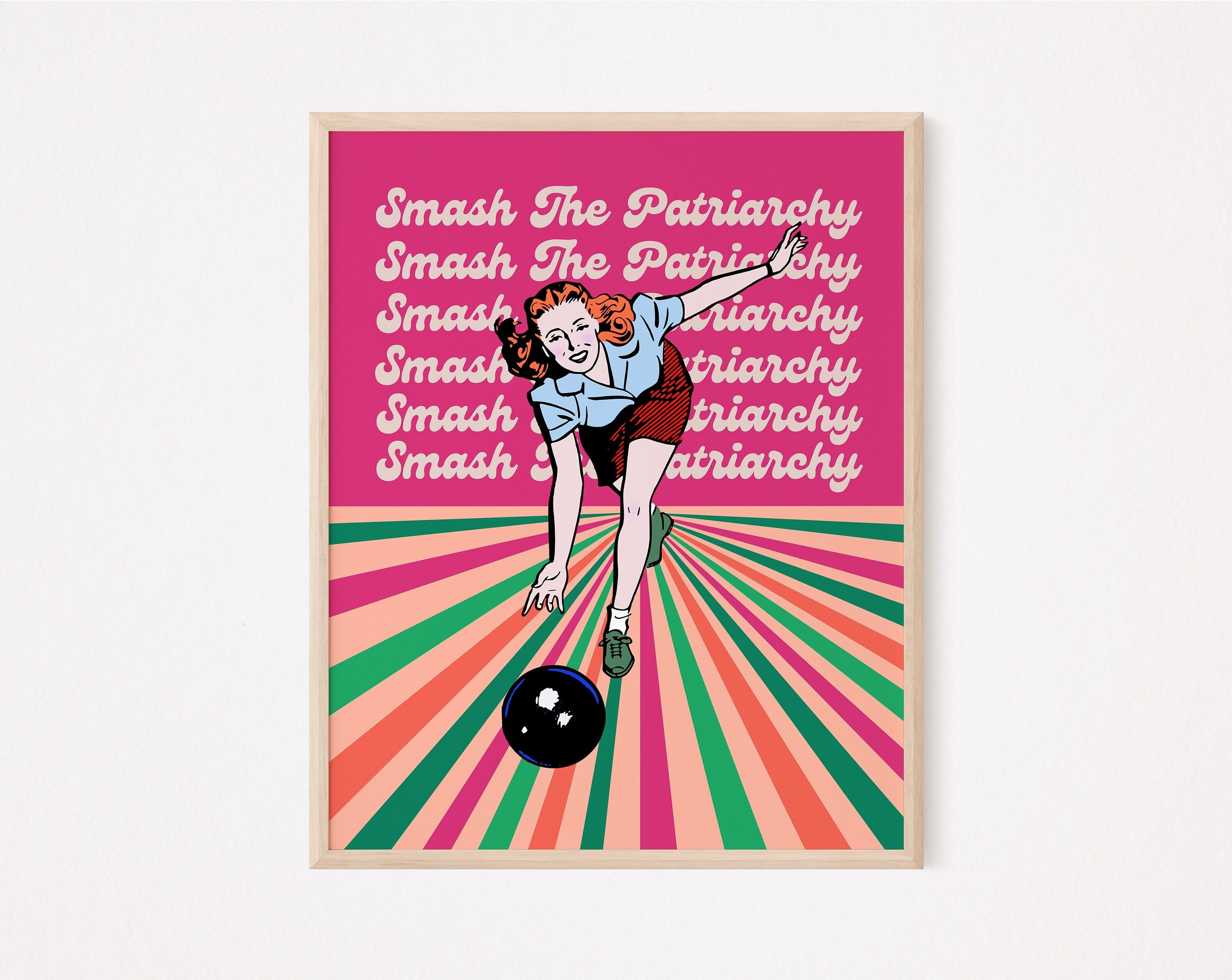 Smash the Patriarchy Print Destroy the Patriarchy Print - Etsy