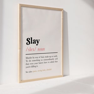 Slay Definition Quote Print Feminist Wall Art | Funny Inspirational ...