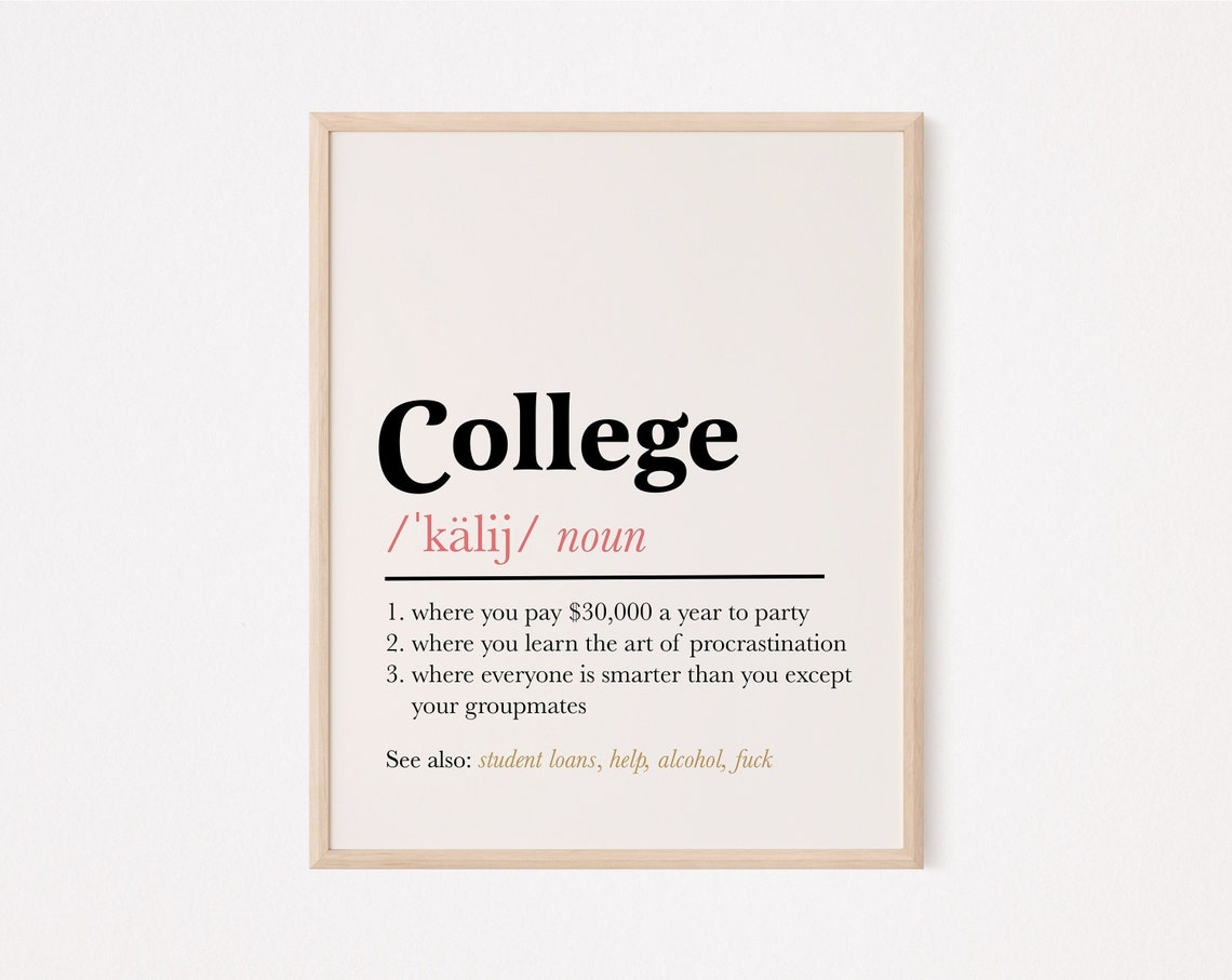 College Definition Print College Definition Quote College - Etsy