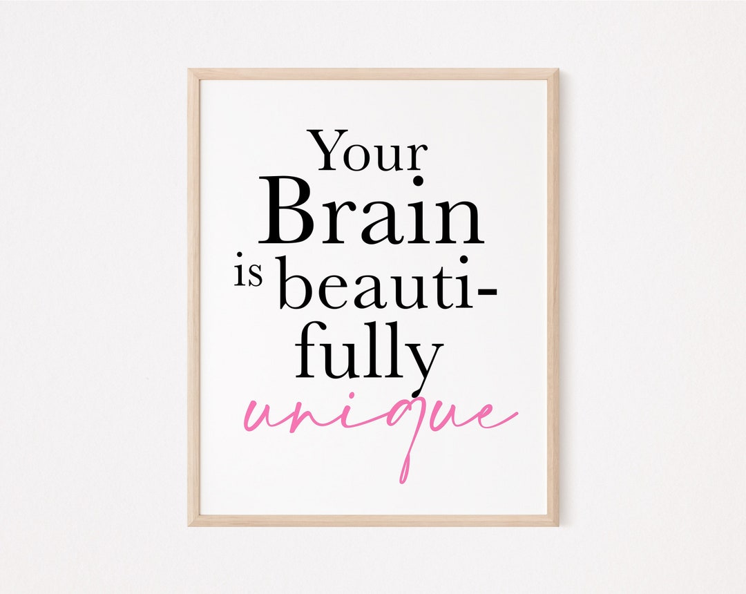 Your Brain is Beautifully Unique | Autism Poster | Autism Wall Art ...