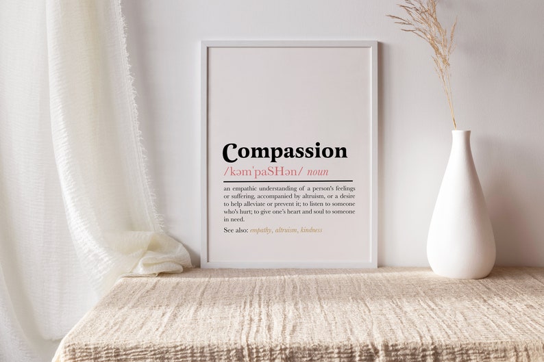 Compassion Definition Print | Compassion Quote Print | Compassion Wall ...