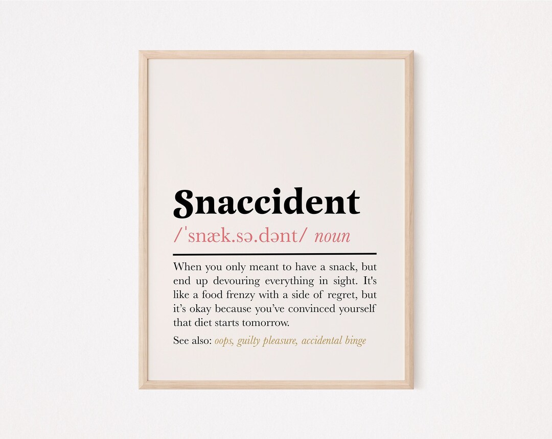 Snaccident Definition | Snaccident Sign | Funny Kitchen Decor | Boho ...