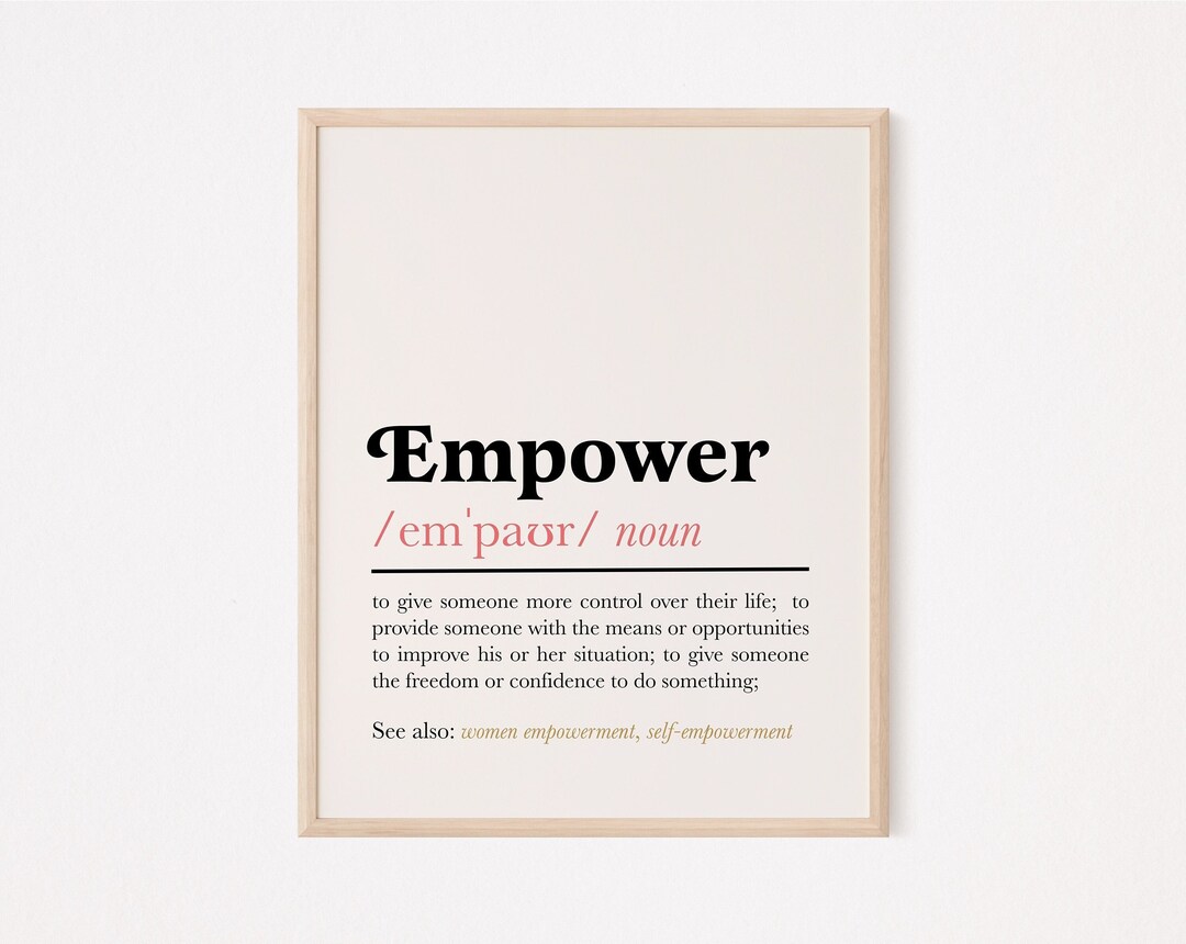 Empower Definition Print Empower Print Empower Quote Print Empower Wall ... Empower Definition Print Empower Print Empower Quote Print Empower Wall ...