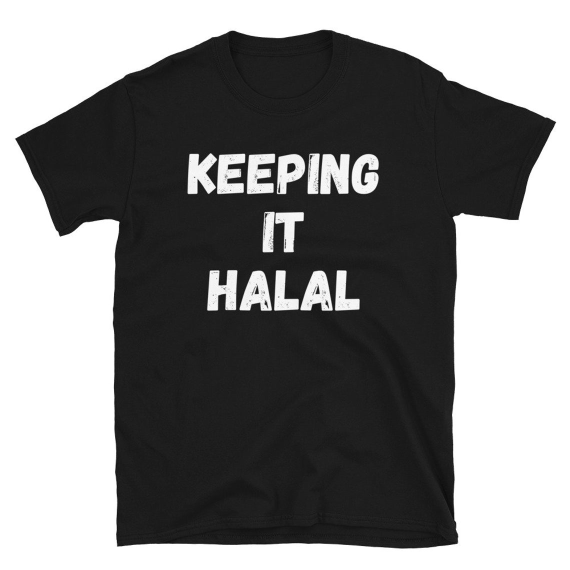 Halal Tshirt / Keeping It Halal / Unisex Adult Muslim T Shirt / Gifts for Family/ Eid ...