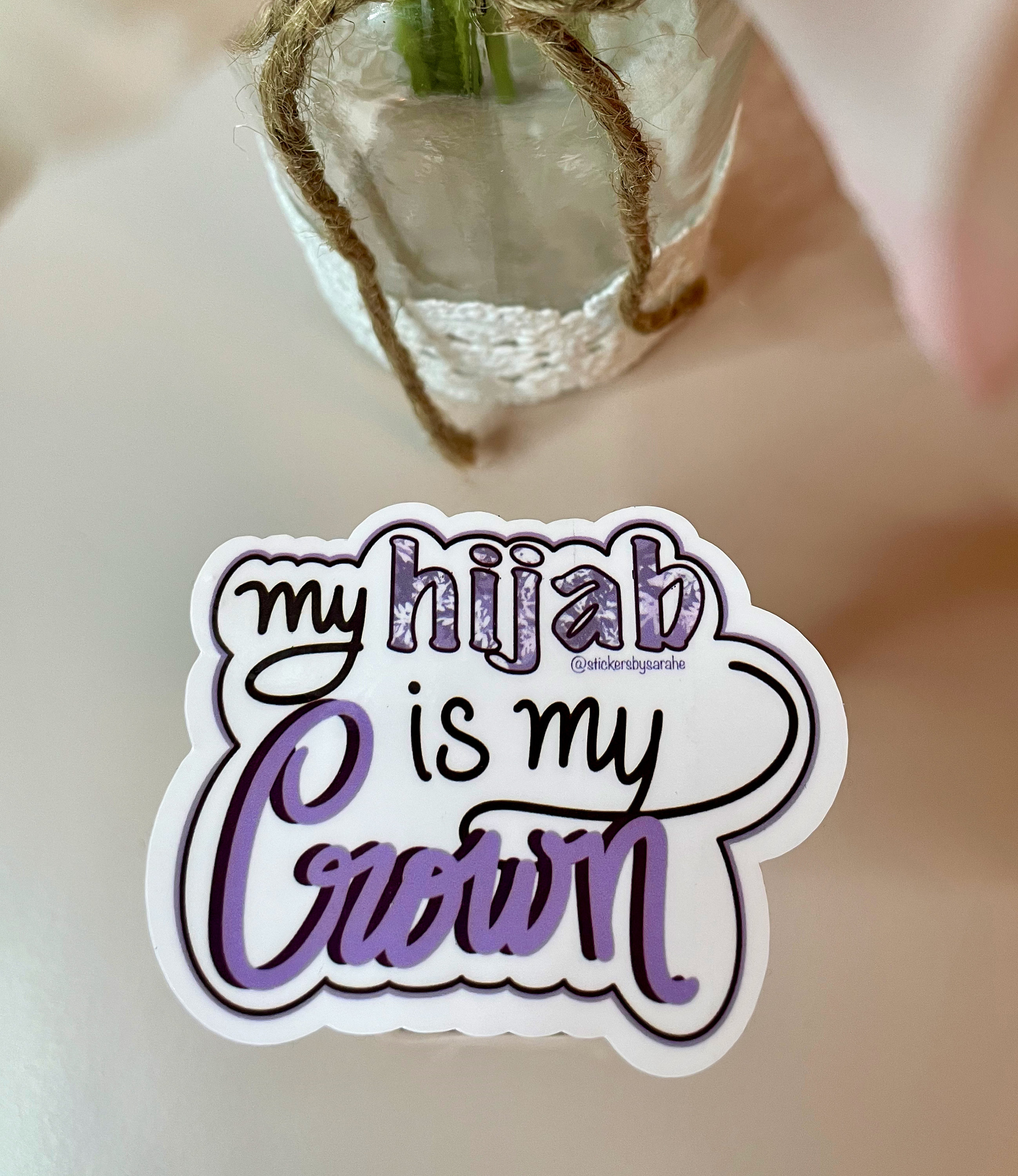 My Hijab is My Crown Sticker, Hijabi Sticker, Islamic Bottle Stickers ...