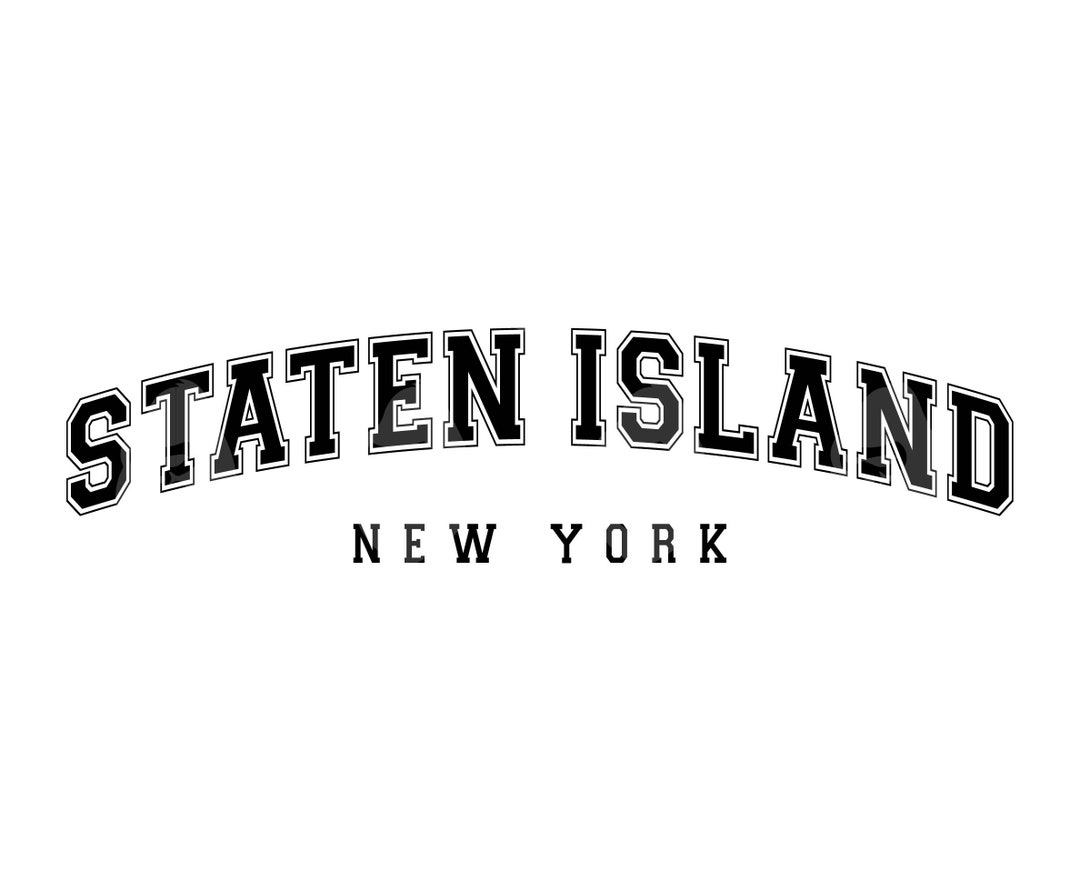 Staten Island New York Svg, Staten Island New York Png, Arched Varsity ...