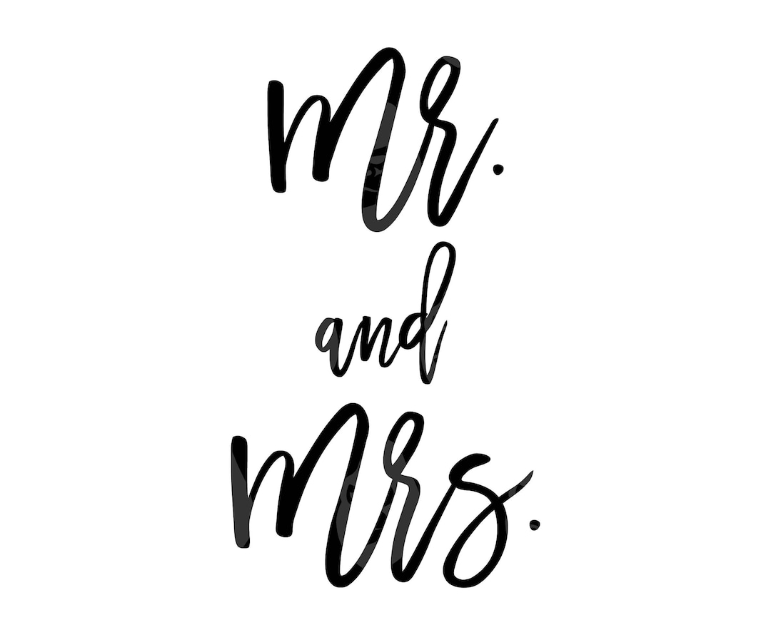 Mr and Mrs Svg, Mr and Mrs Png, Future Mrs Svg, Bride to Be Svg ...