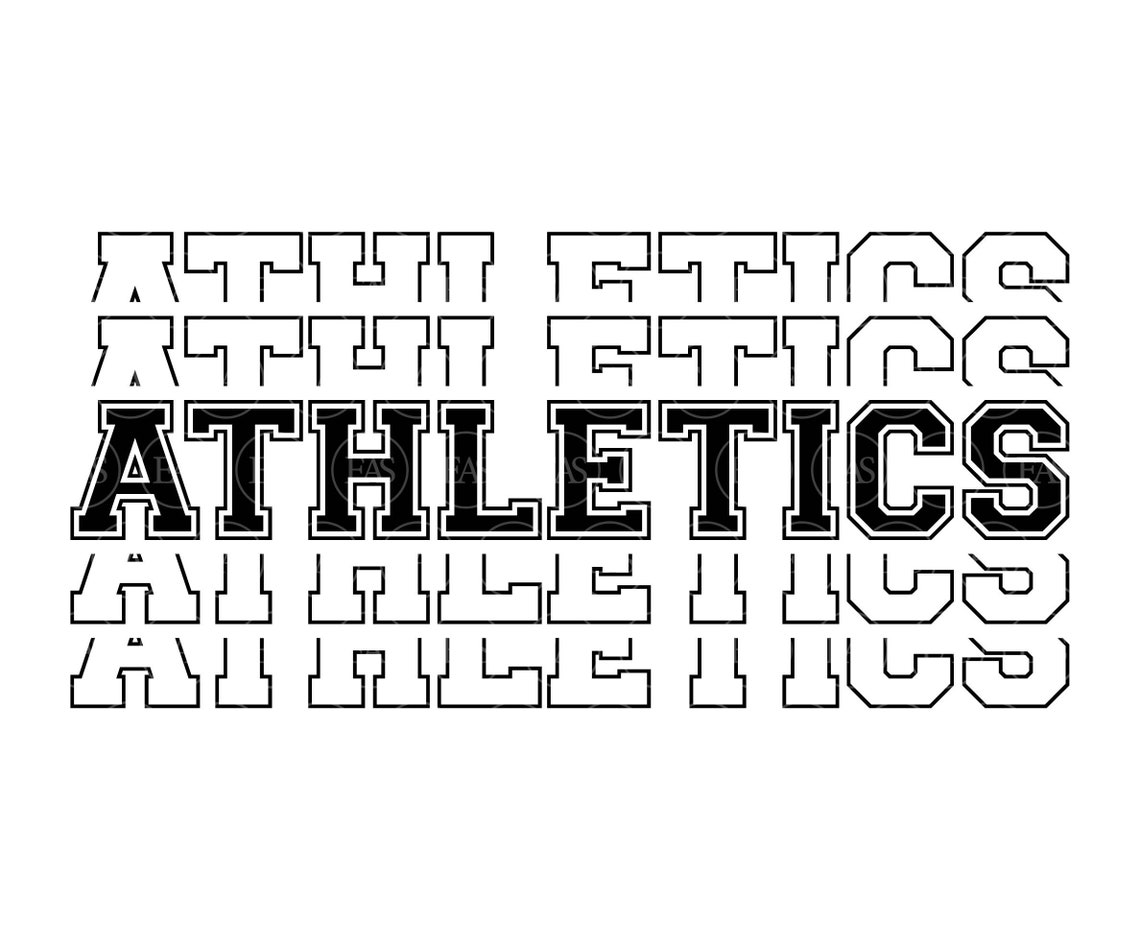 Stacked Athletics Svg Go Athletics Svg Run Athletics Team - Etsy