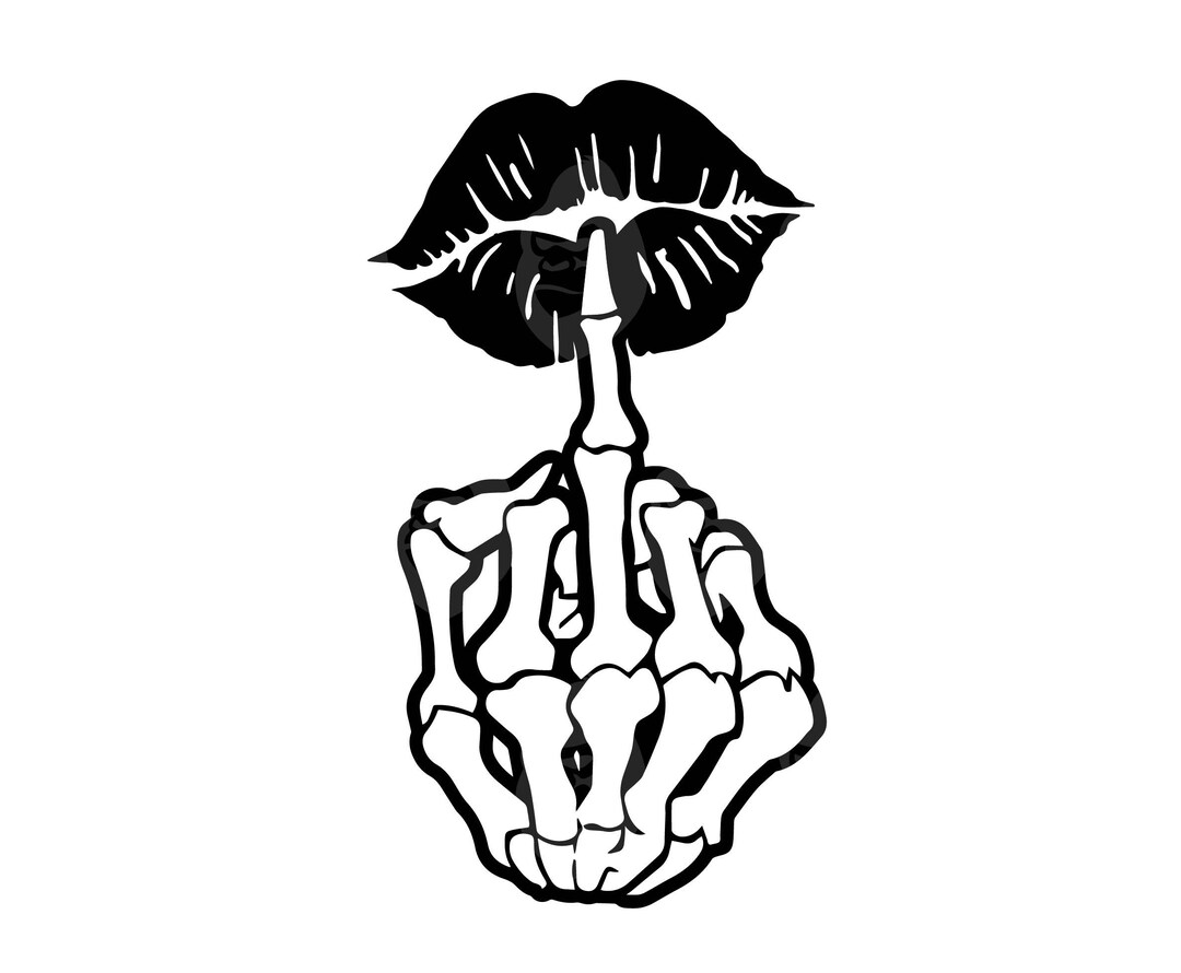 Lips Middle Finger Svg, Skeleton Middle Finger Png, Middle Finger ...