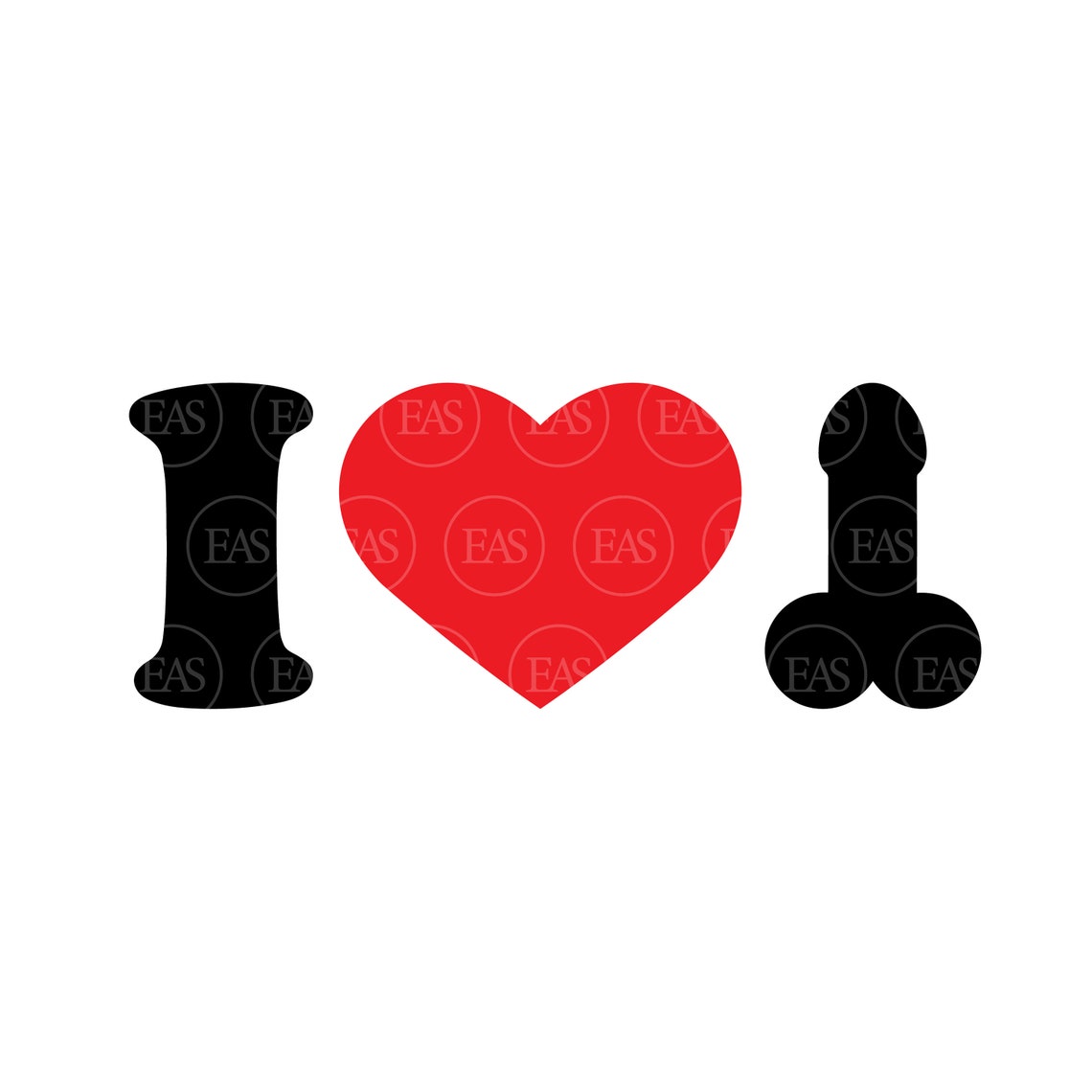 I Love Penis Svg Clip Art Vector Cut File For Cricut Etsy