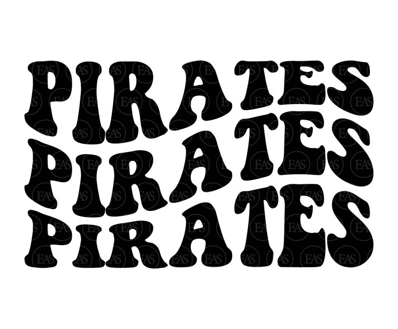 Pirates Wavy Stacked Svg Go Pirates Svg Pirates Team Svg - Etsy
