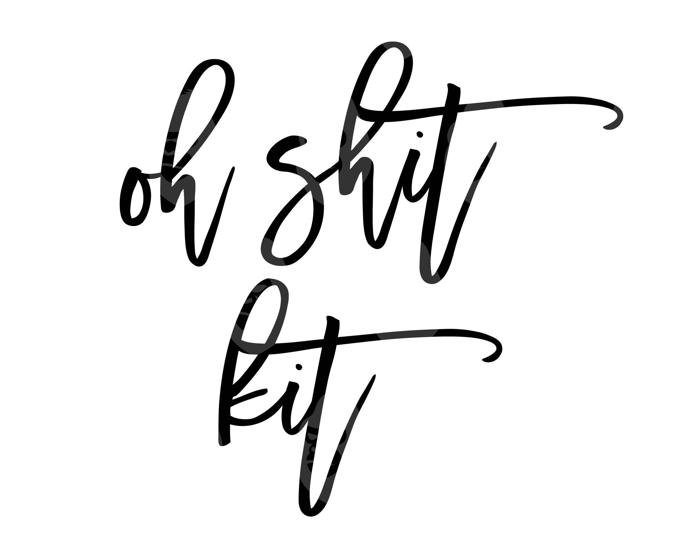 Oh Shit Kit Svg, Oh Shit Kit Png, Bachelorette Party, Bridal Shower ...