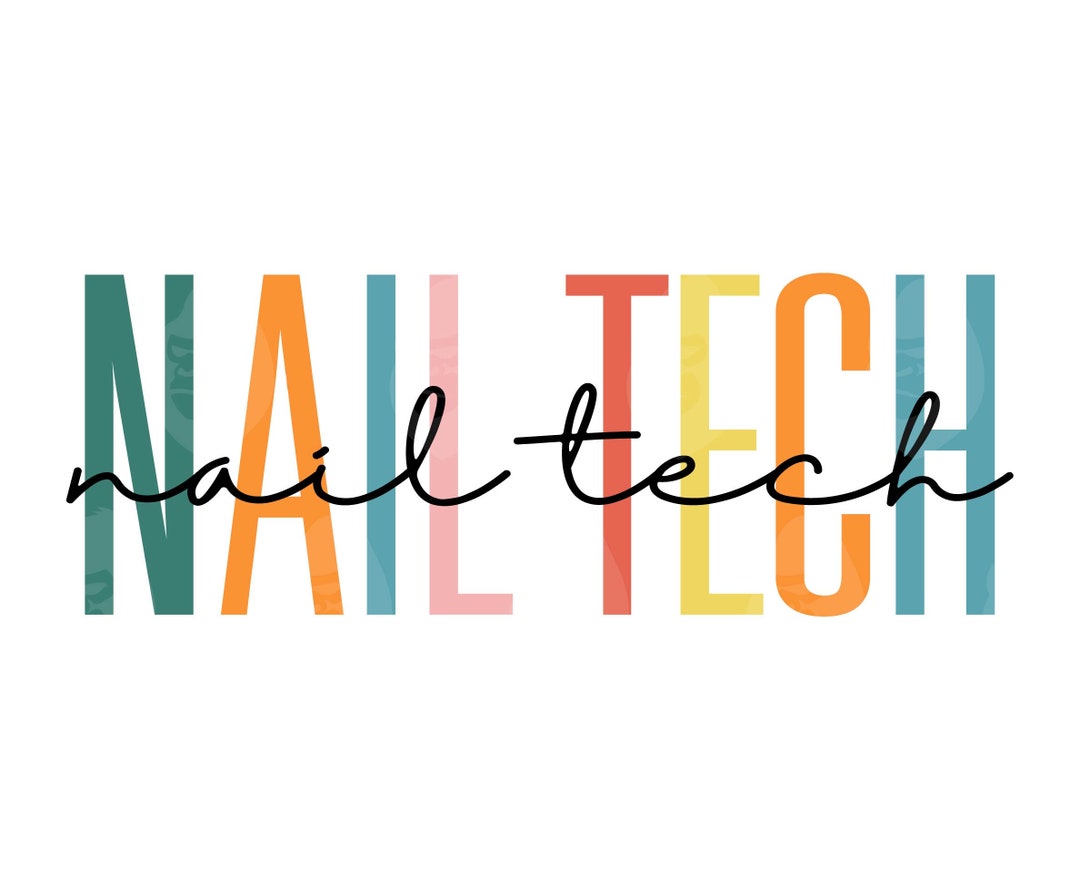 Nail Tech Svg, Nail Tech Png, Nail Tech Shirt, Nail Tech Cursive Script ...