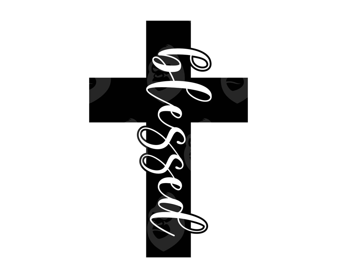 Blessed Svg, Blessed Png, Christian Cross Svg. Vector Cut File Cricut ...
