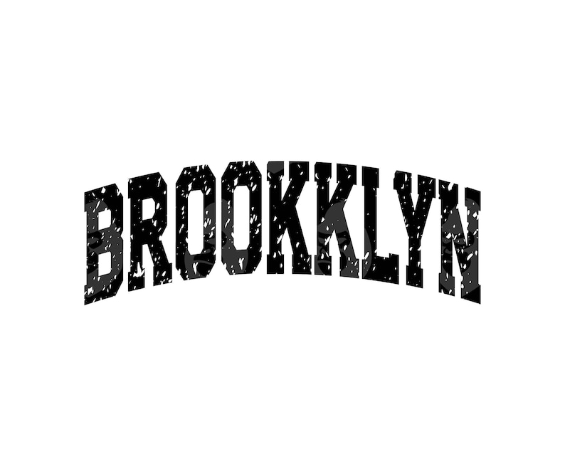 Brooklyn Svg, Grunge Brooklyn Png, Distressed Arched Varsity Svg ...
