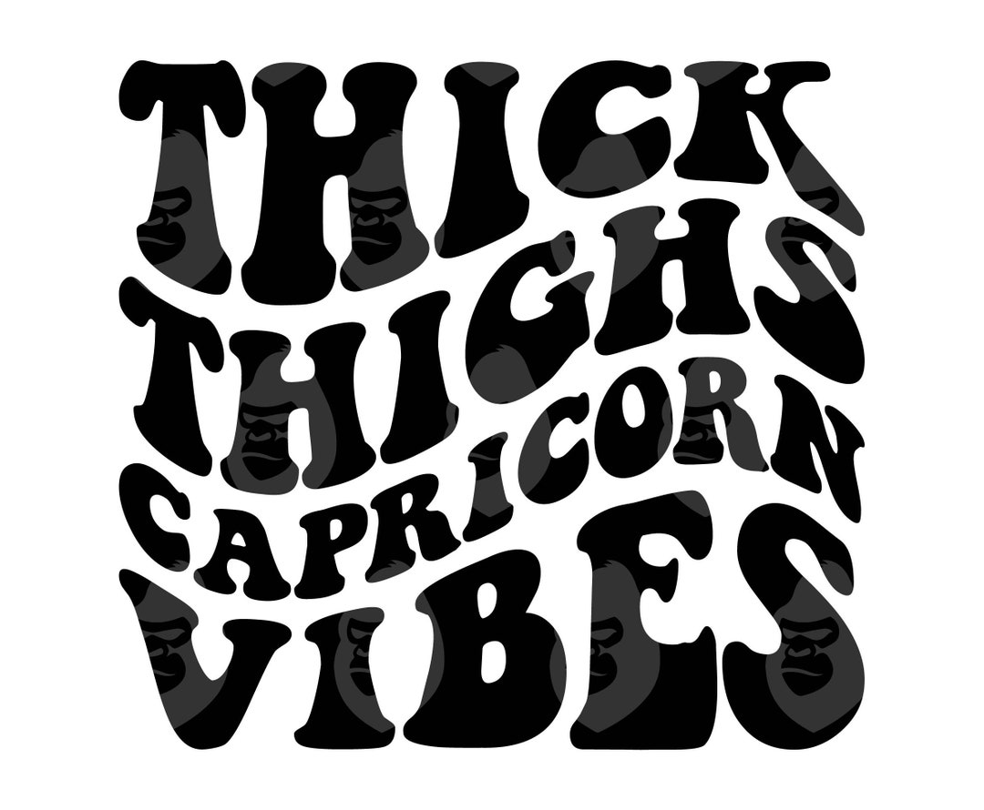 Capricorn Svg, Capricorn Png, Thick Thighs Vibes, Wavy Letters, Zodiac ...