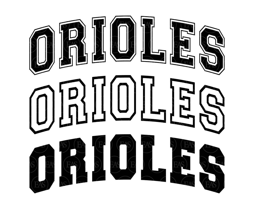 Orioles Svg, Orioles Arched Varsity Font, Go Orioles Svg, Orioles ...