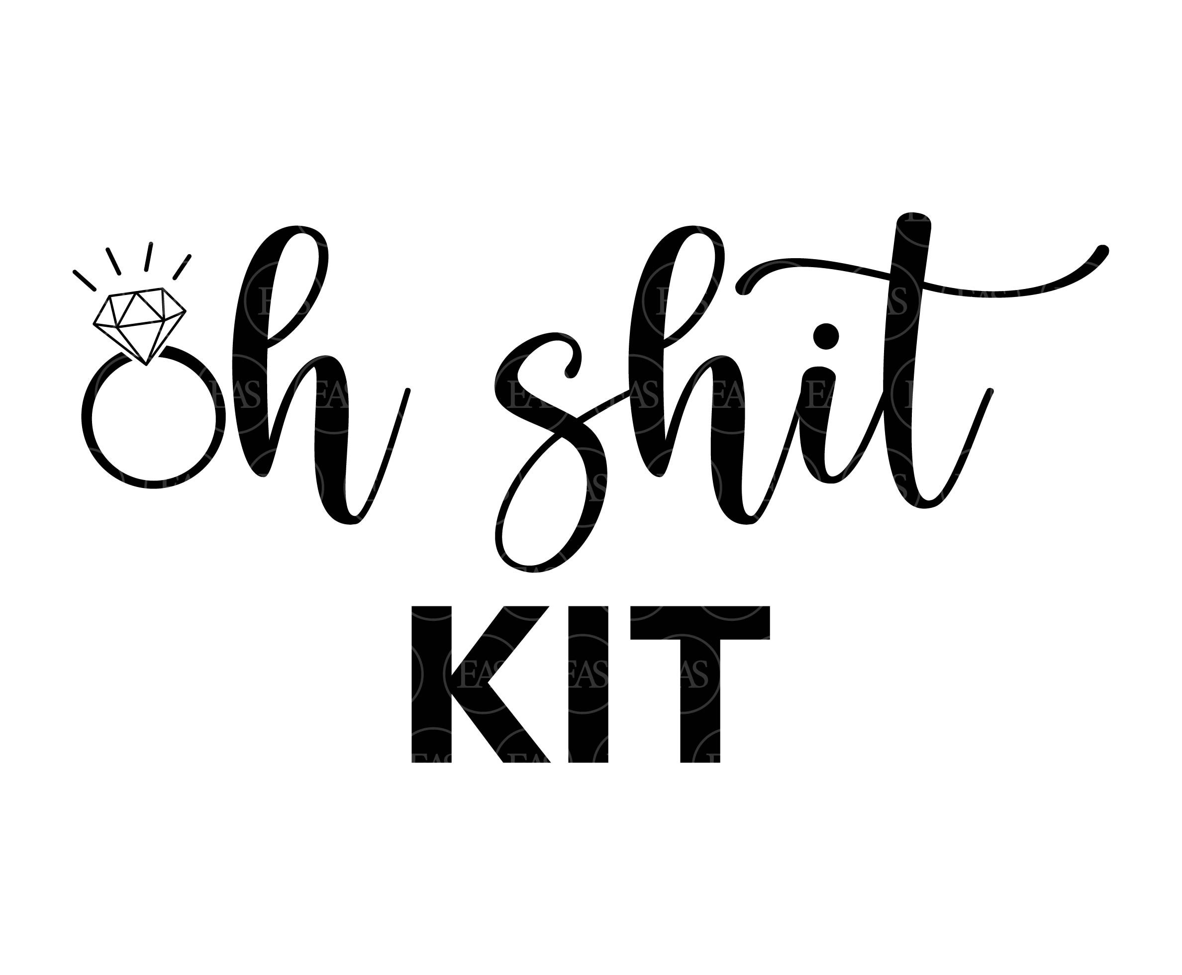 Oh Shit Kit Svg, Wedding Diamond Ring Svg, Bachelorette Party, Bridal ...
