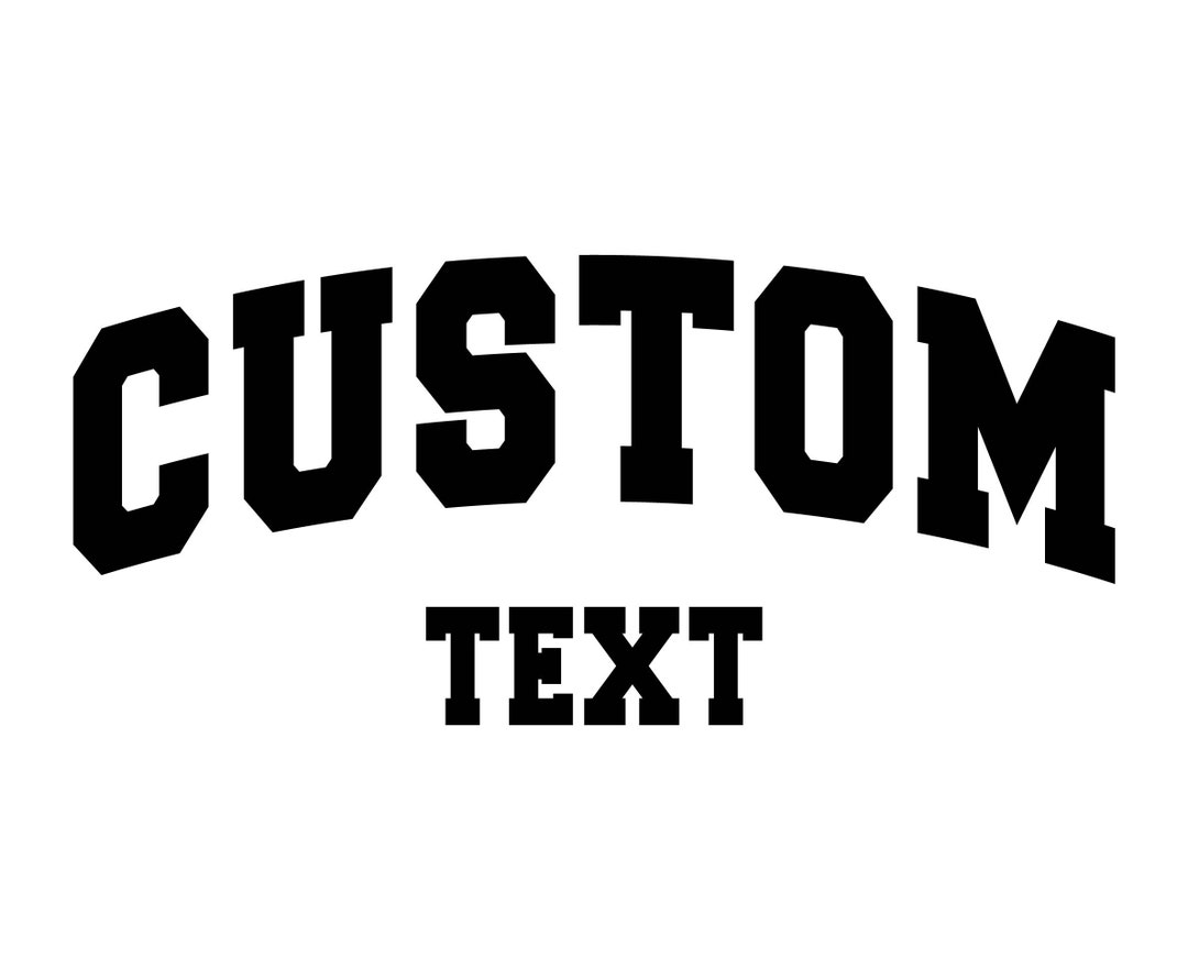 Custom Text Svg, College Font Svg, Varsity Font, Team Sports Font ...