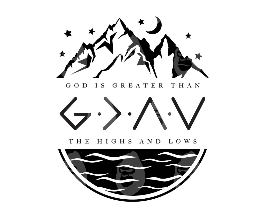God is Greater Than High and Lows Svg, Bible Verse Png, Romans 8:28 ...