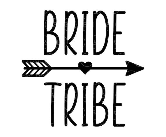 Bride Tribe Svg Team Bride Svg Bridal Party Svg Bridal Etsy Canada