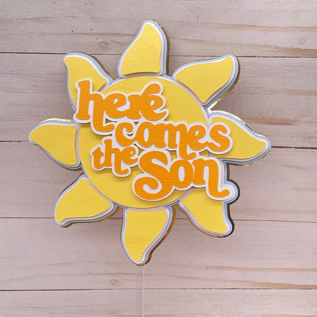 Here Comes the Son, Sun Cake Topper, Sunshine Baby Shower Party, Boho ...