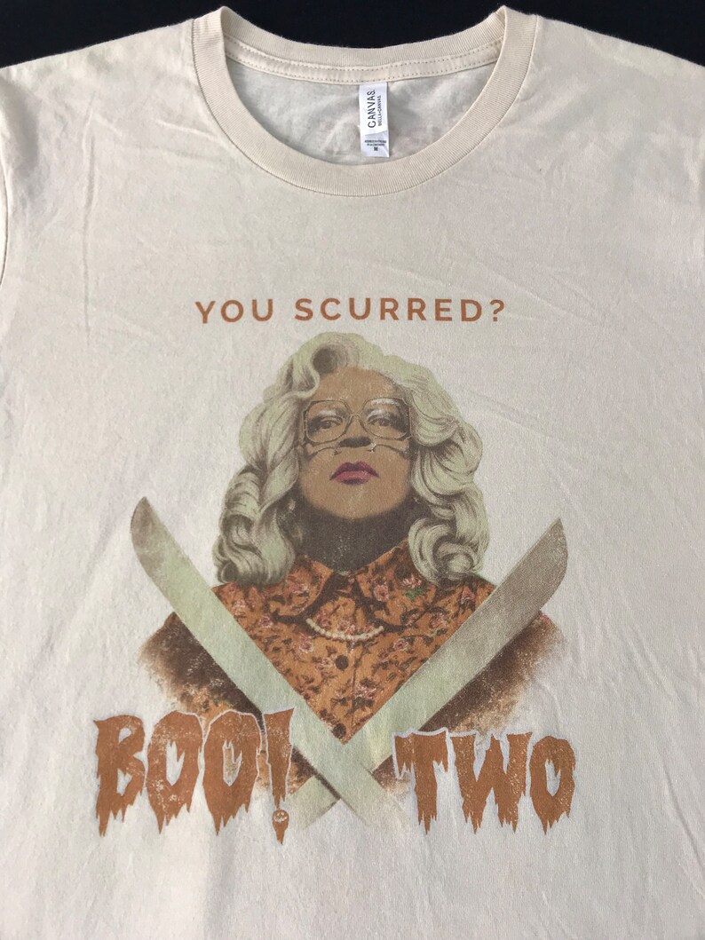 Hype 2017 Boo 2 You Scurred Madea Tyler Perry Película Promo Camiseta ...