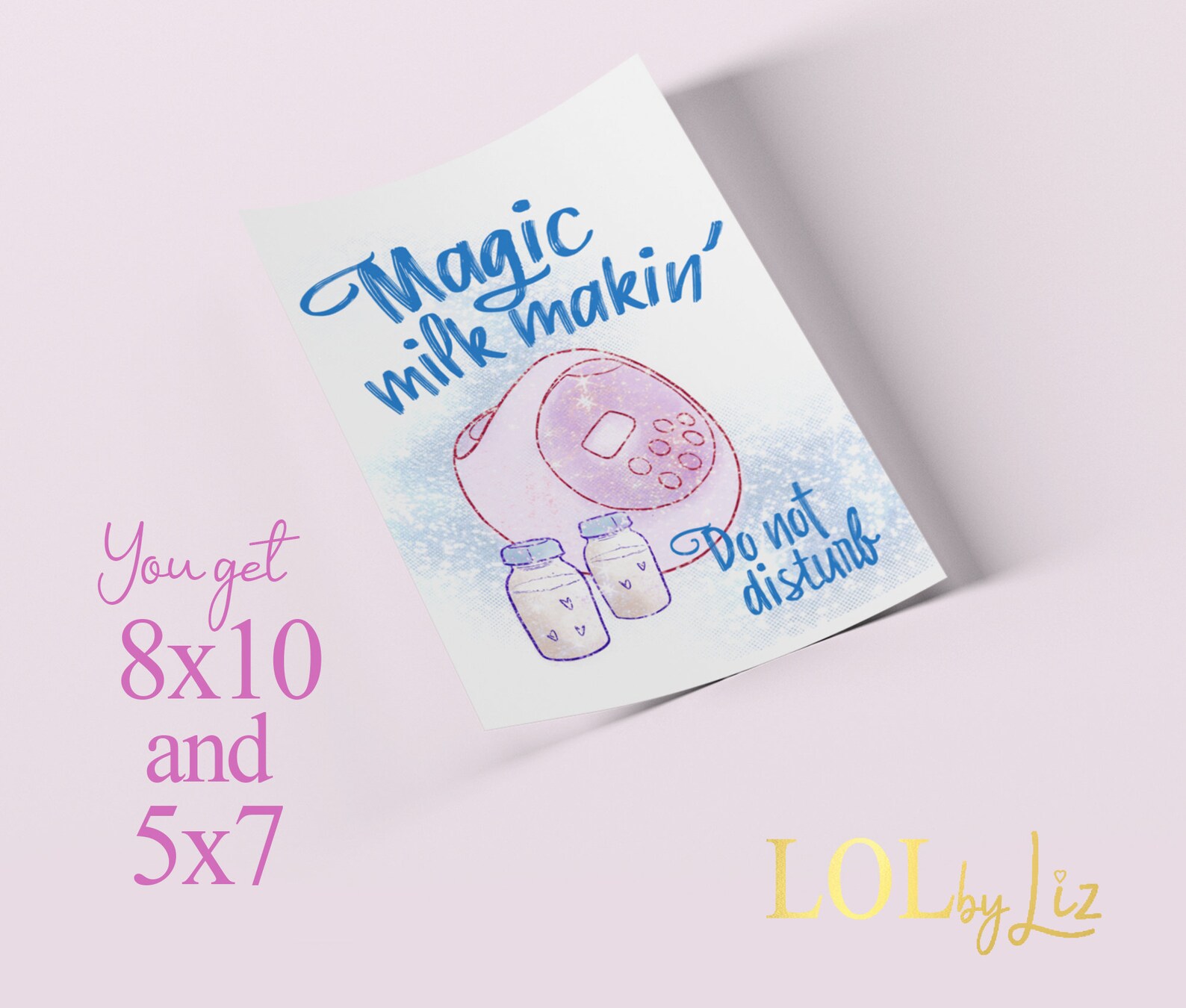 Pumping Sign Printable - Magic Milk Makin' Pumping Door Sign - Pumping ...