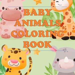 Printable Baby Animals Coloring Book, Baby, Activity, Coloring Book ...