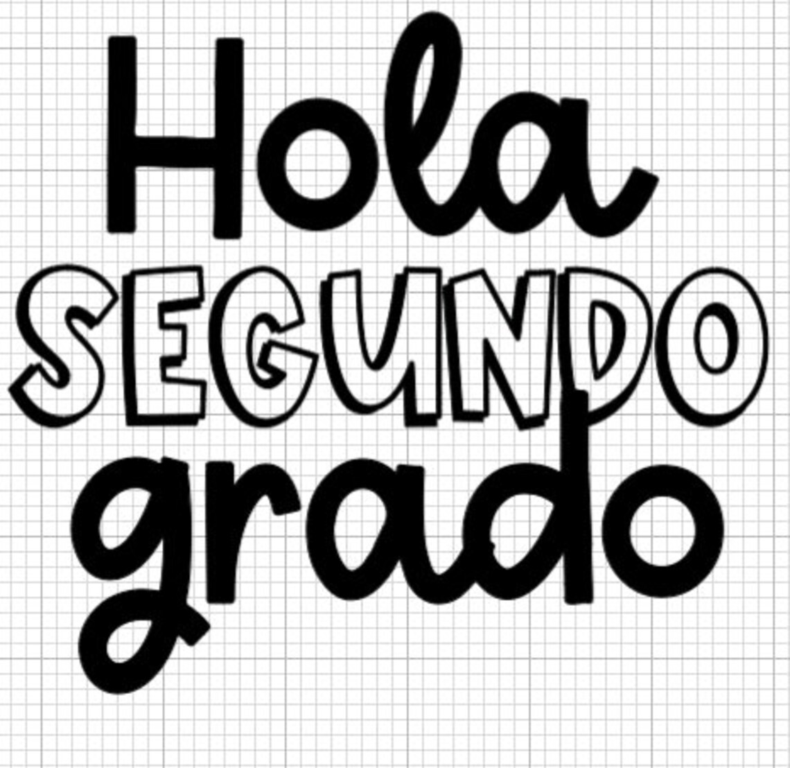 Hola Segundo Grado SVG | Etsy