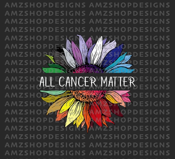 All Cancer Matter PNG All About Cancer PNG Cancer Awareness - Etsy