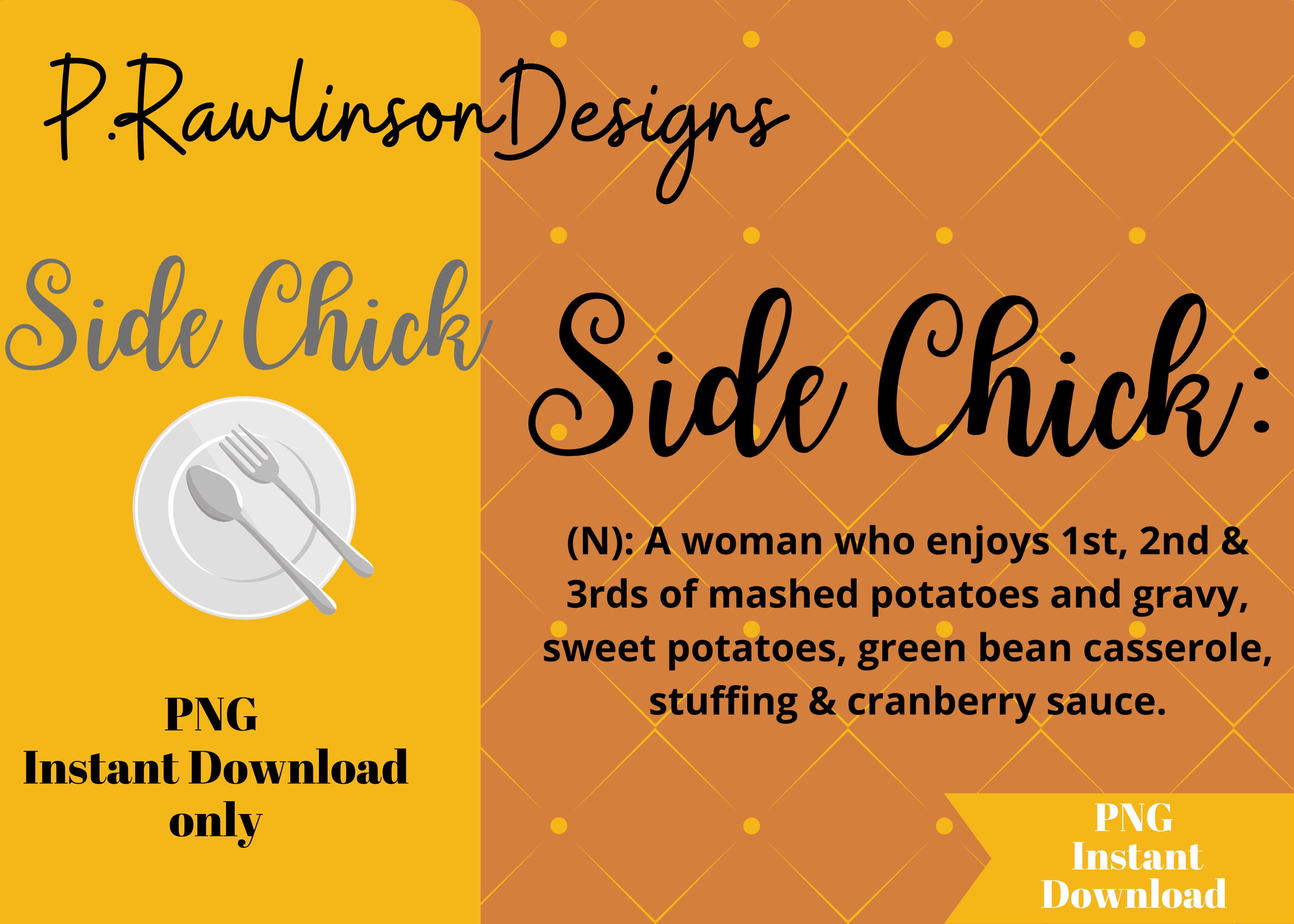 Side Chick PNG Digital File Instant Download Thanksgiving Dinner-side ...