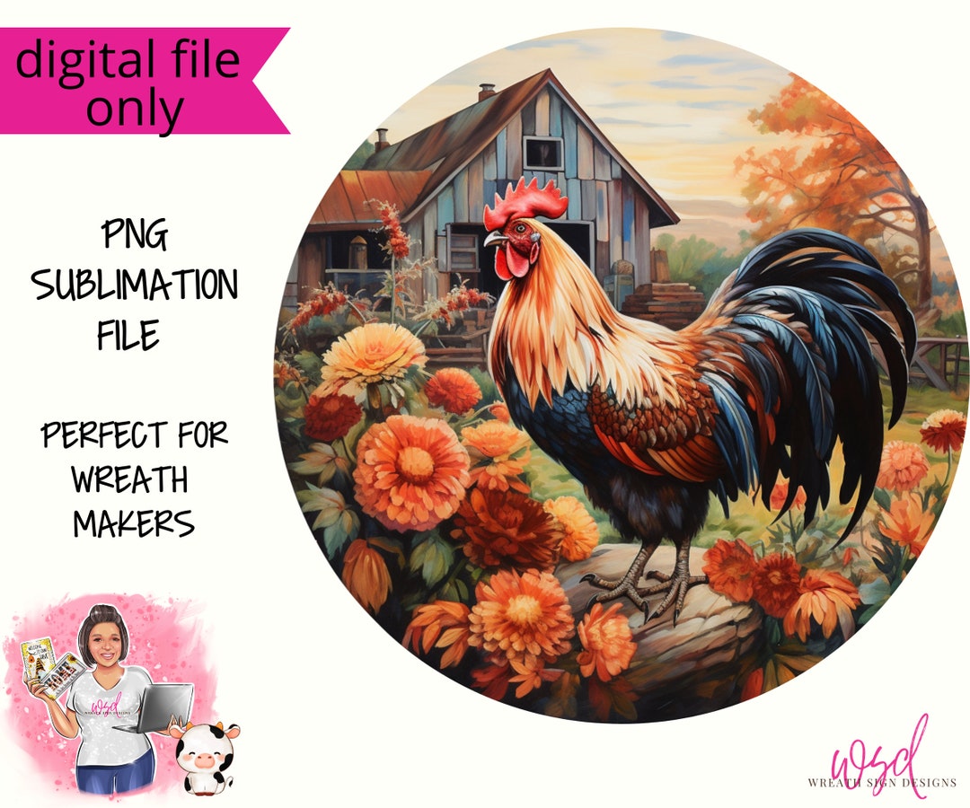 Fall Rooster Rustic Autumn Florals- Round Wreath Sign Design- Digital ...