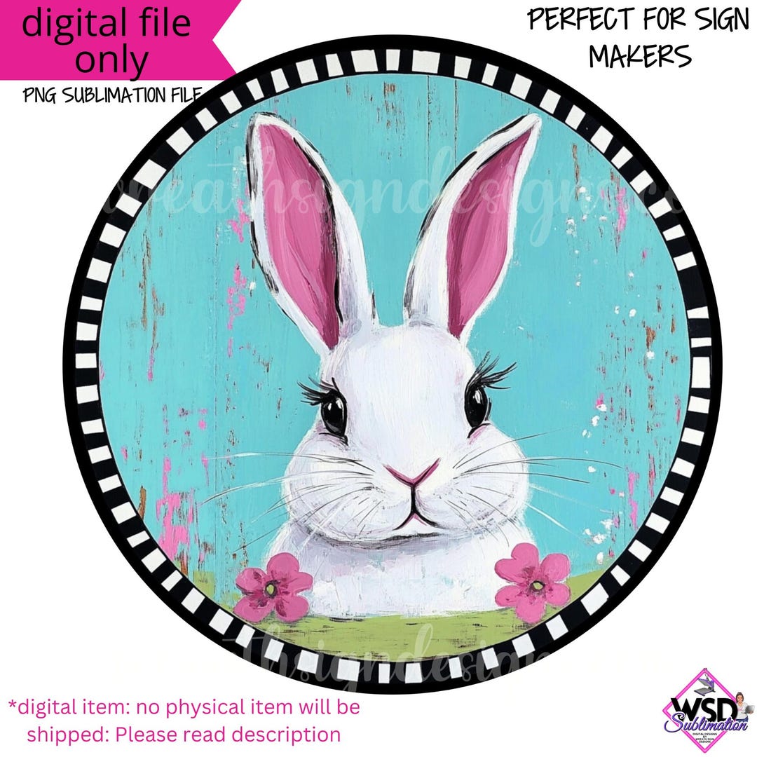 Spring Bunny Sign Digital Design Png-digital Design PNG Download ONLY ...
