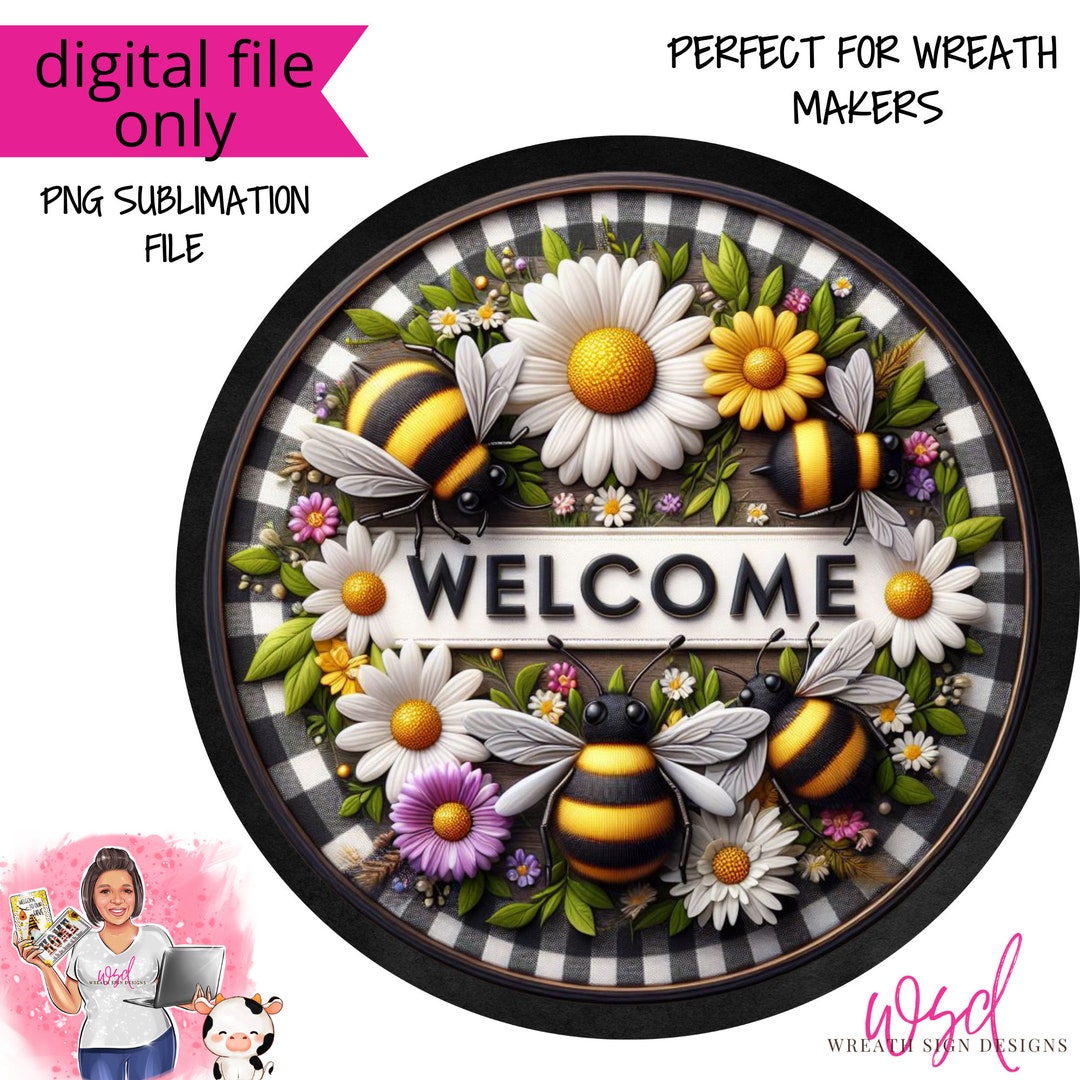 Welcome Bumblebees and Wildflowers Spring Sign Digital Design Png ...